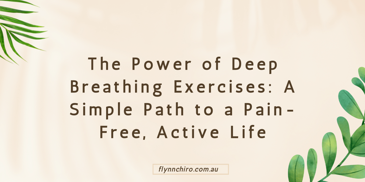 Deep Breathing Exercises: Improve Posture & Relieve Pain